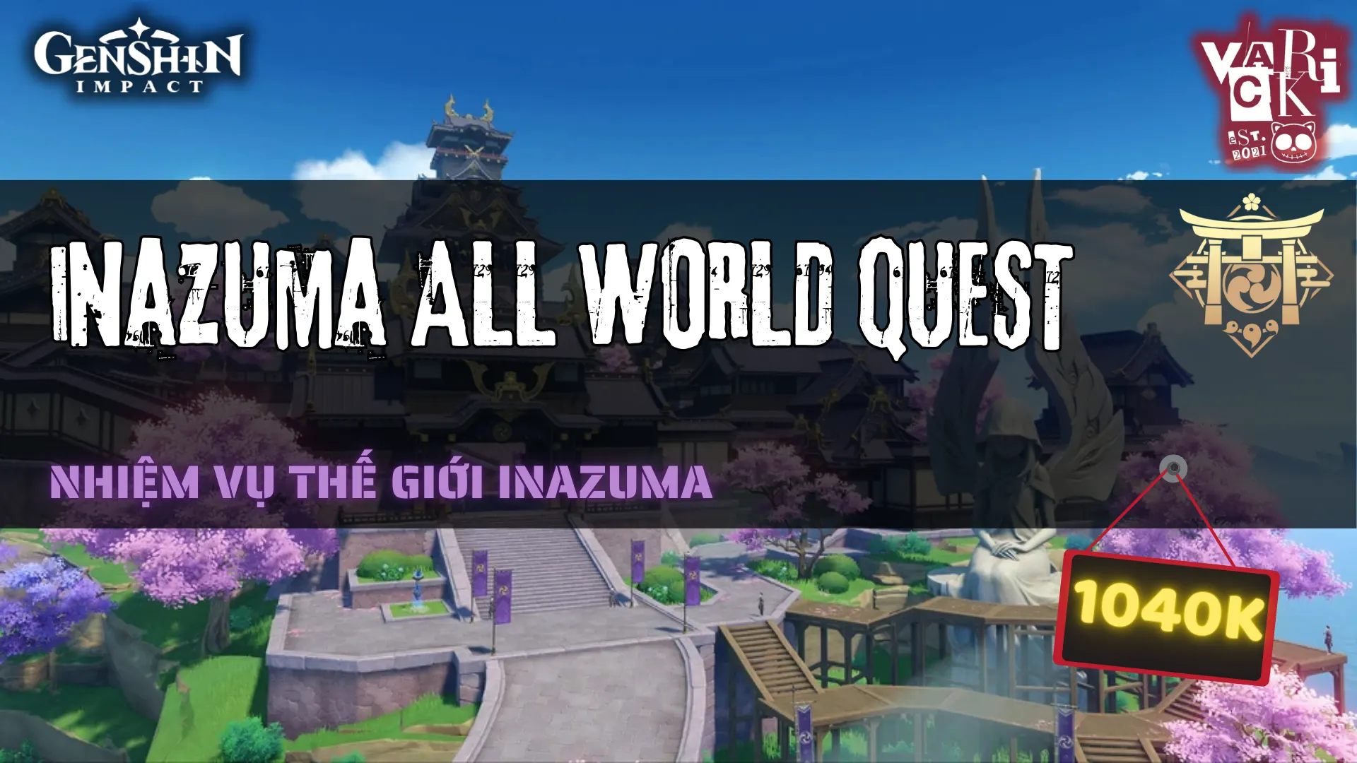 Nhiệm Vụ Thế Giới Inazuma | World Quest Inazuma | EASYGAMING